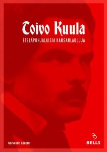 Toivo Kuula - Eteläpohjalaiset kansanlaulut 12€